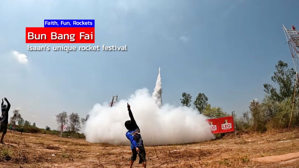 Bun Bang Fai festival - Isaan Rocket Festival - Thai Impact | Thailand ...